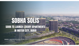 Sobha Solis Luxury Apartments Dubai - UAE Property Guide